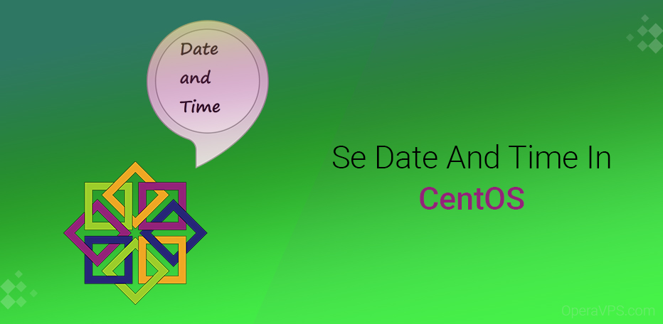 Set The Date Time In Linux OperaVPS