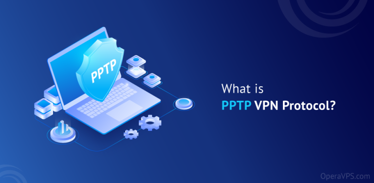 What is PPTP VPN Protocol? [All You Need to Know]