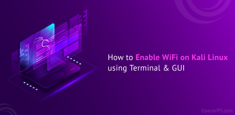 How to Enable WiFi in Kali Linux using Terminal & GUI