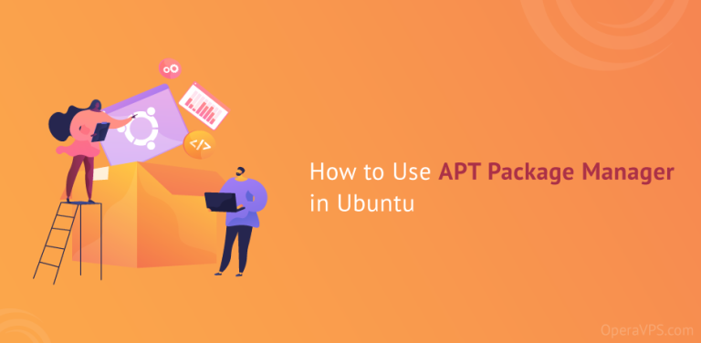 How to Use APT Package Manager in Ubuntu [Best Practice]