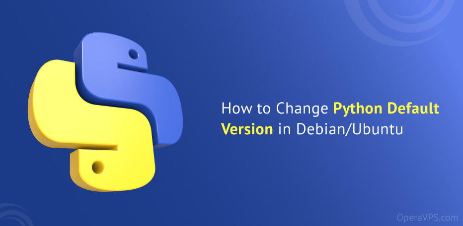 How To Change Python Default Version In Debian Ubuntu